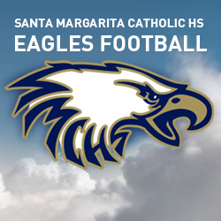 2022 Varsity Schedule - Santa Margarita Eagles Football